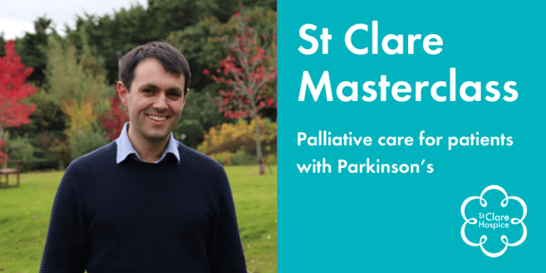 St Clare Masterclass: Palliative care for patients with Parkinson's ...